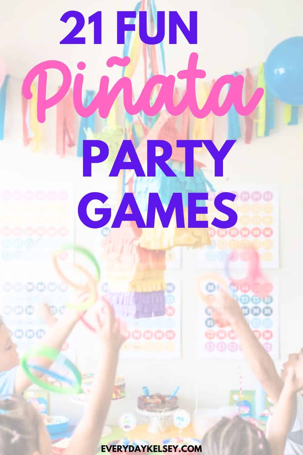 21 Piñata Party Games That Make Birthday Parties Even More Fun